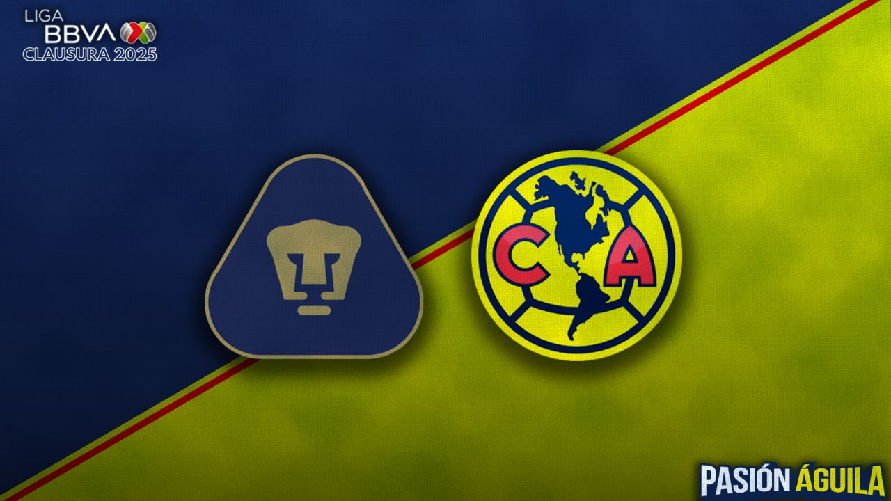 Pumas vs Club América por el Clausura 2025: Horario, cuándo juegan y ...
